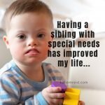 Having a Sibling with Down Syndrome Has Improved My Life - Katie M. Reid
